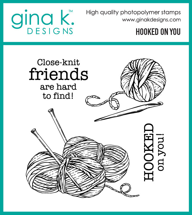 STAMPS- Hooked on You – Gina K Designs, LLC