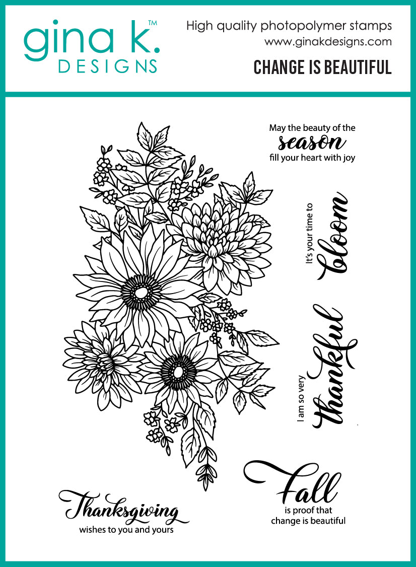 STAMPS- Change is Beautiful – Gina K Designs, LLC