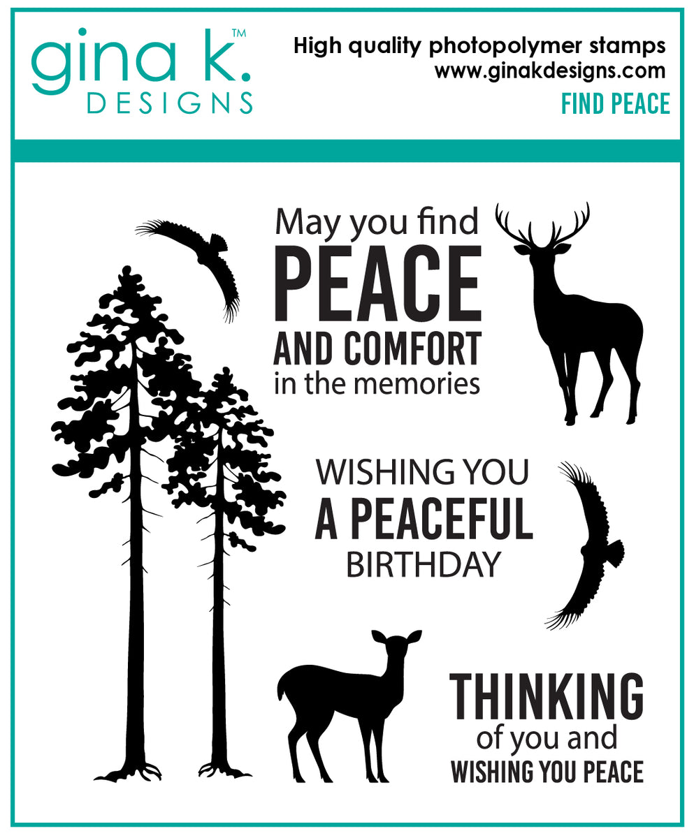 STAMPS- Find Peace – Gina K Designs, LLC