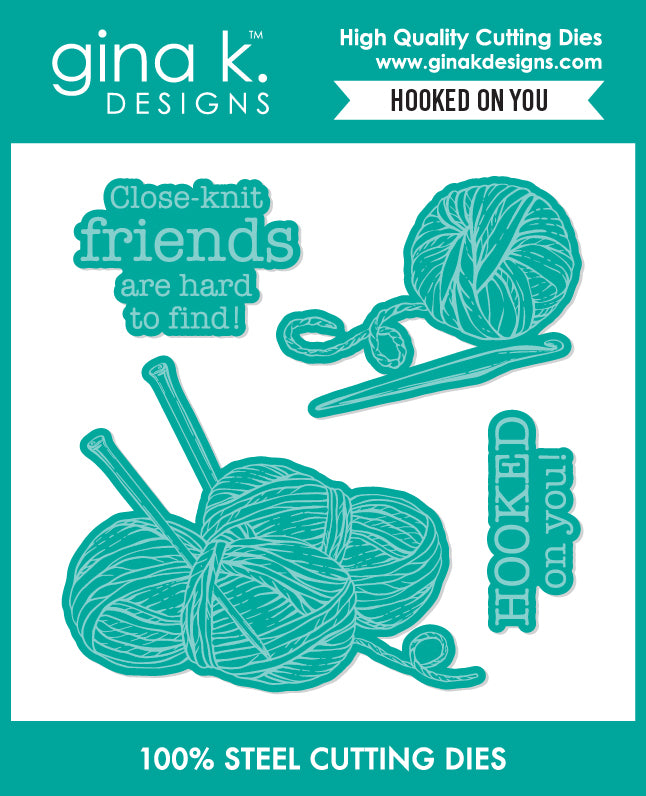 DIE- Hooked on You – Gina K Designs, LLC