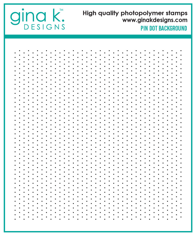 STAMPS- Pin Dot Background Stamp – Gina K Designs, LLC