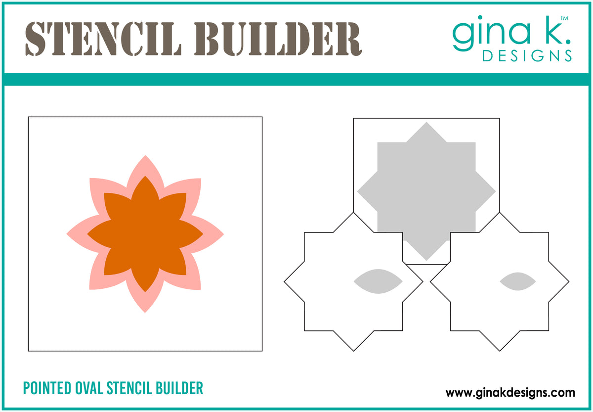STENCIL- Pointed Oval Stencil Builder – Gina K Designs, LLC