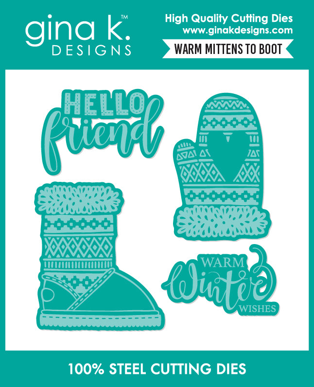 *DIE- Warm Mittens to Boot – Gina K Designs, LLC