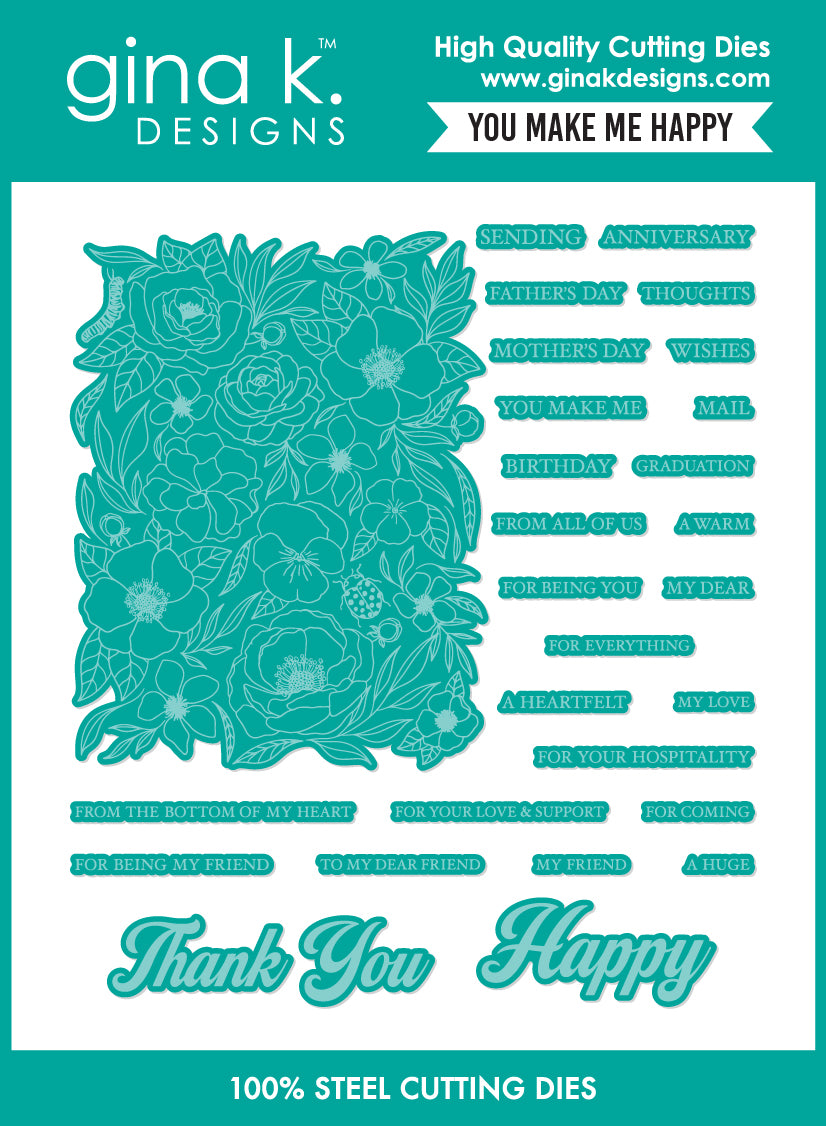 DIE- You Make me Happy – Gina K Designs, LLC